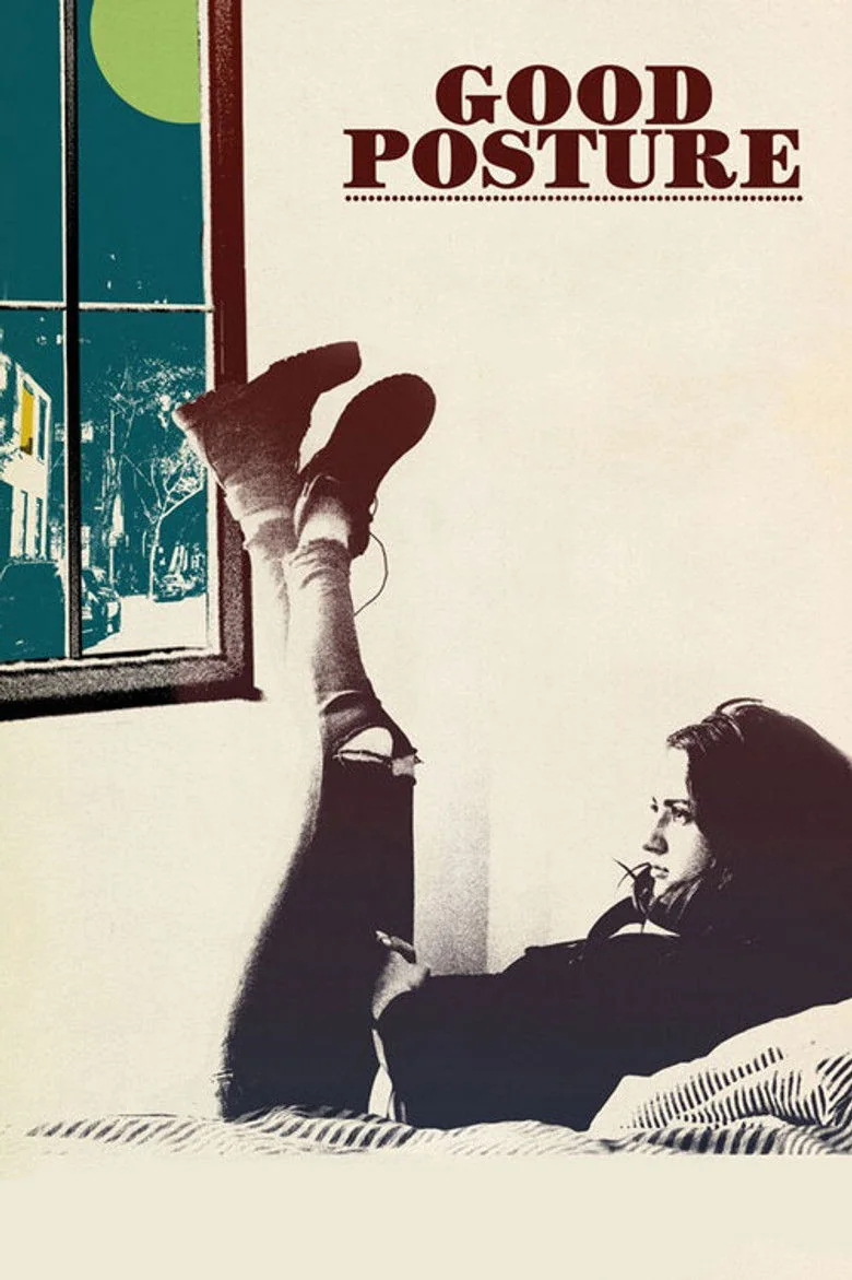 Good Posture (2019) - Full Cast & Crew List | Bingebase