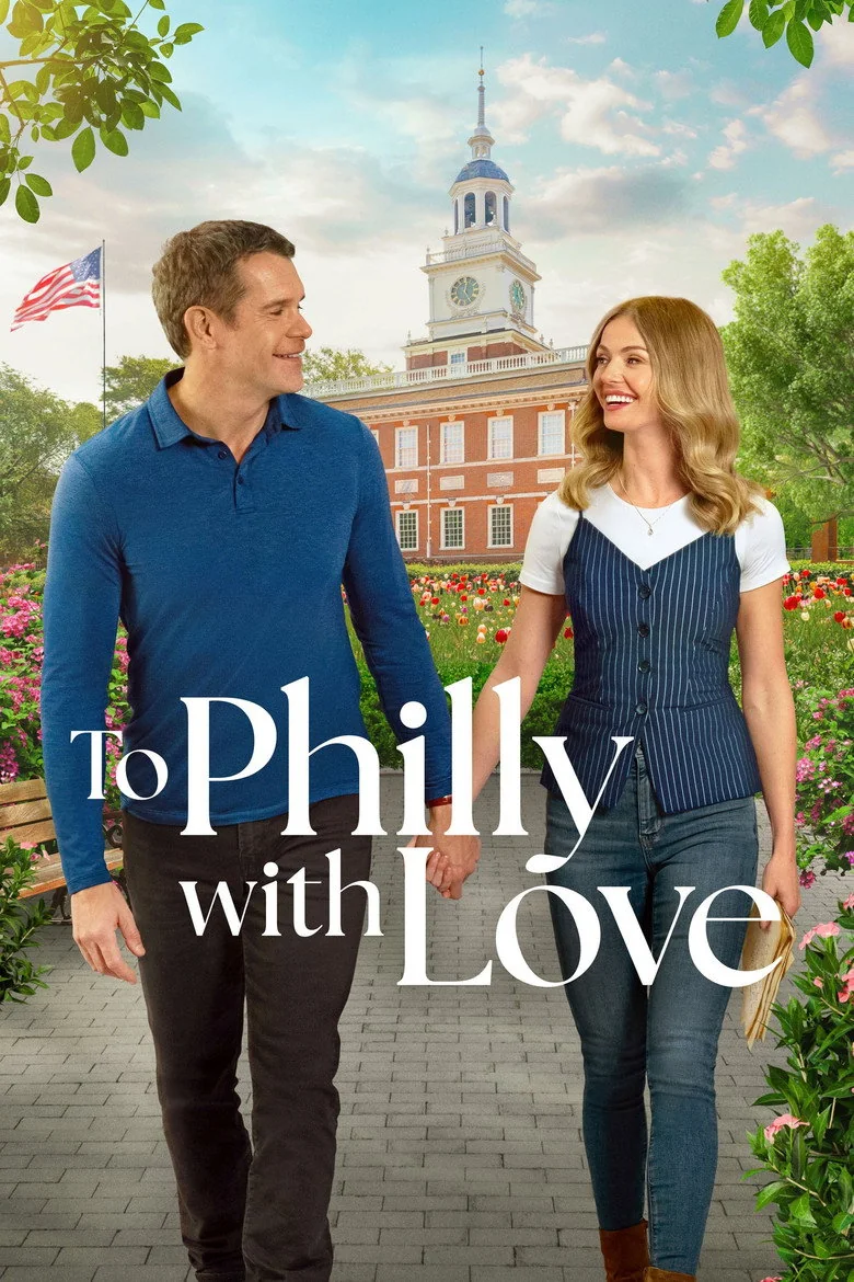 To Philly with Love (2026) - Full Cast & Crew List | Bingebase