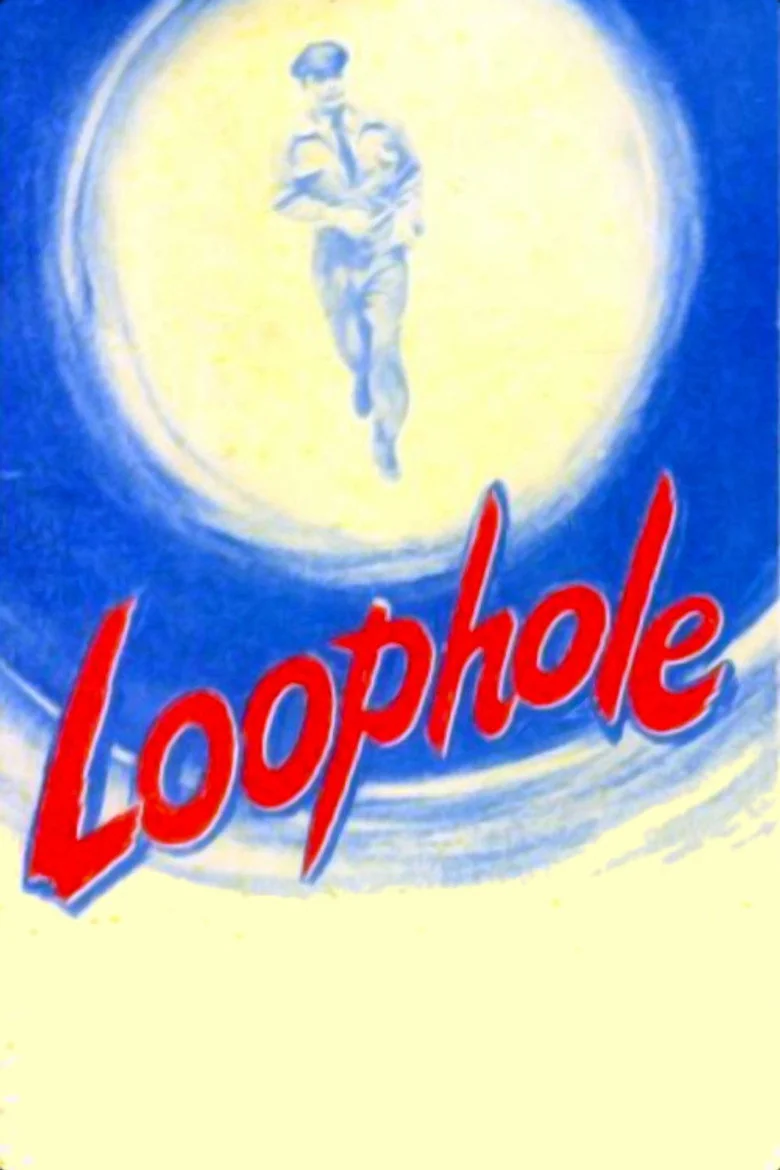 Loophole (1954) - Full Cast & Crew List | Bingebase