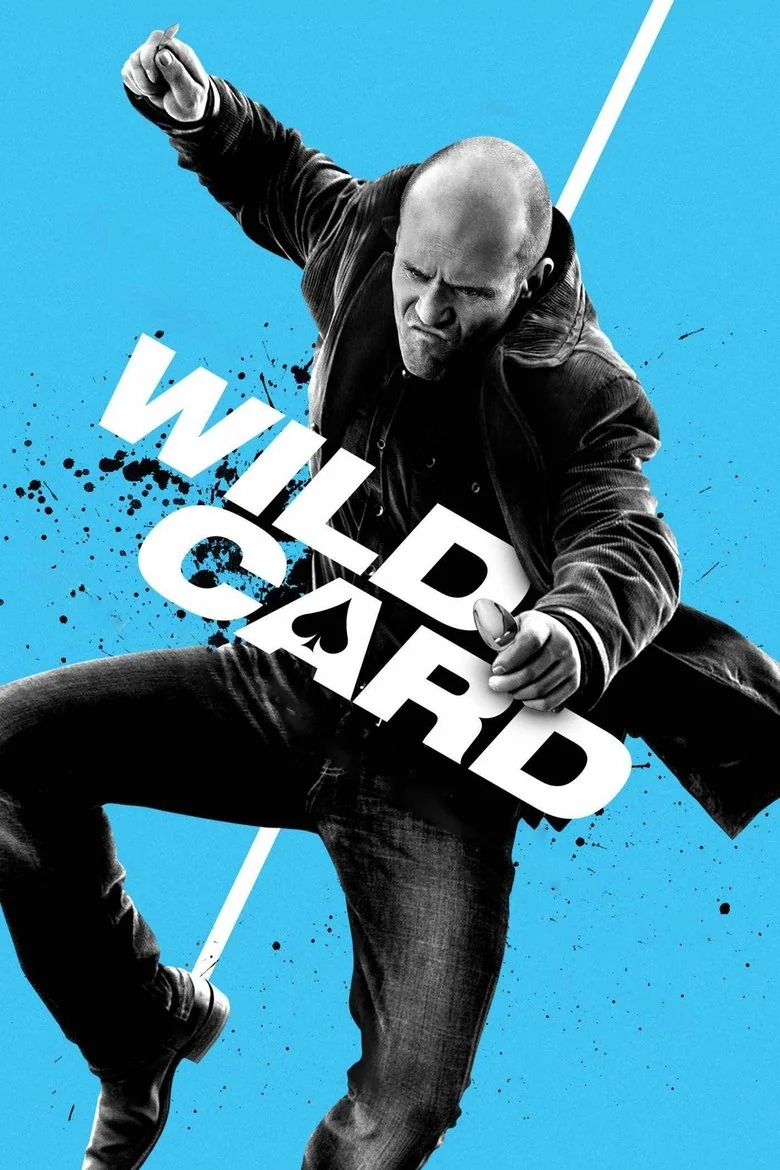 Wild Card (2015) Streaming & VOD Release Date