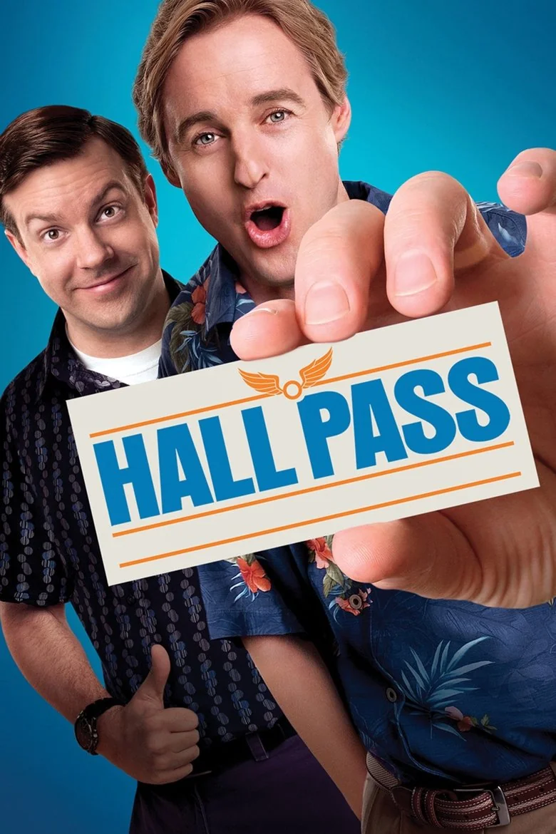Hall Pass (2011) - Full Cast & Crew List | Bingebase