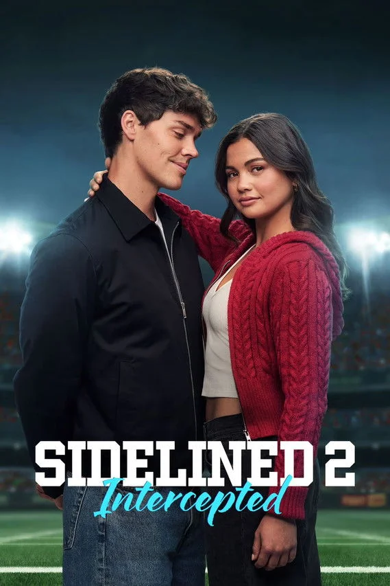 Sidelined 2: Intercepted (2025) - Full Cast & Crew List | Bingebase