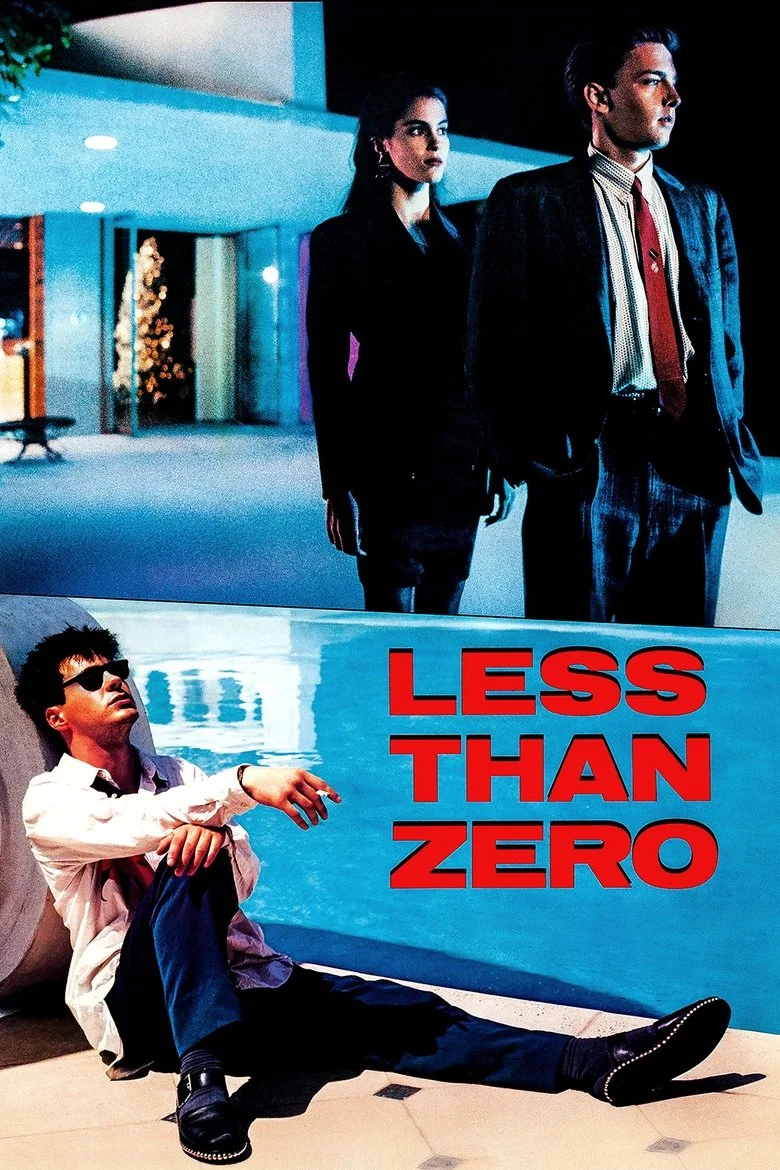 Less Than Zero (1987) - Full Cast & Crew List | Bingebase
