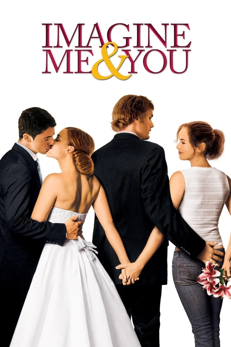 Imagine Me & You (2006) - Full Cast & Crew List | Bingebase