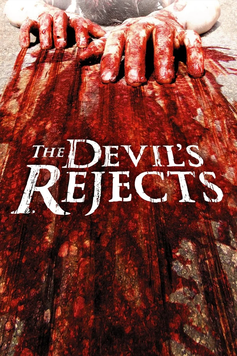 The Devil's Rejects (2005) - Full Cast & Crew List | Bingebase
