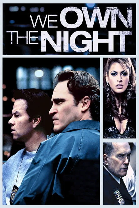 We Own the Night (2007) - Full Cast & Crew List | Bingebase