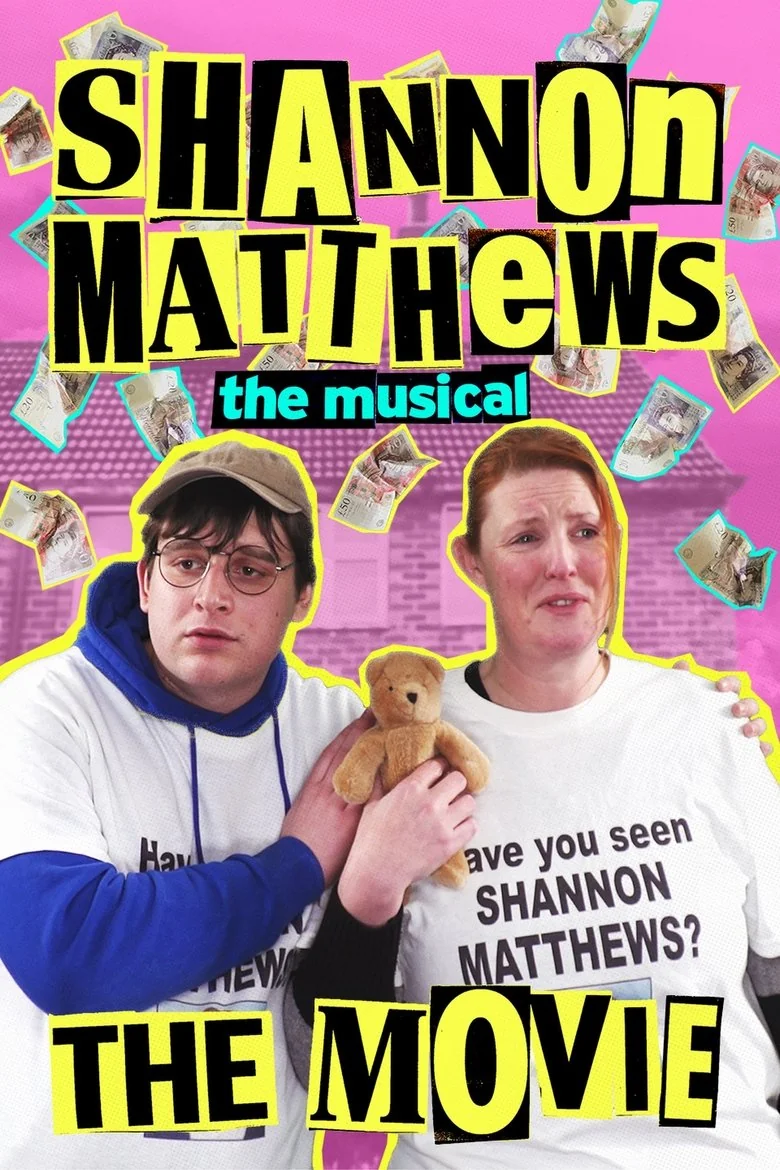 Shannon Matthews: The Musical... The Movie! (2024) Streaming & VOD ...