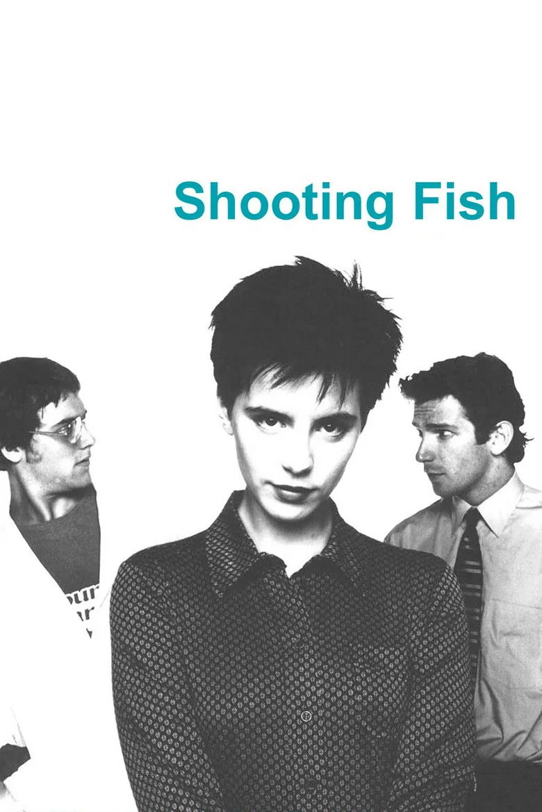 Shooting Fish (1997) - Full Cast & Crew List | Bingebase