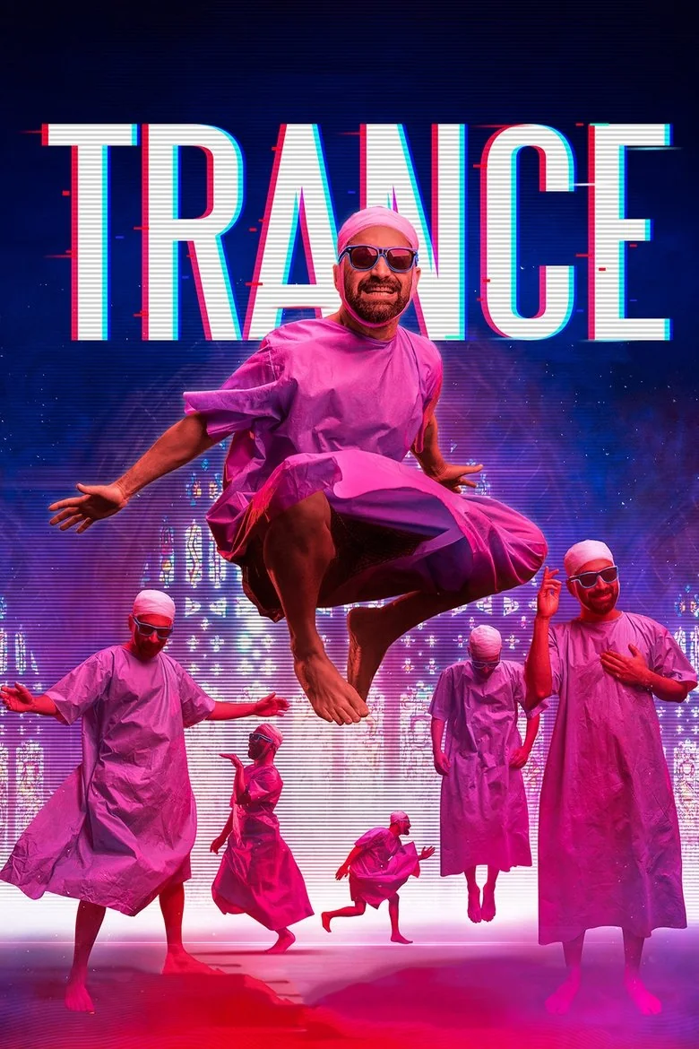 Trance (2020) - Full Cast & Crew List | Bingebase