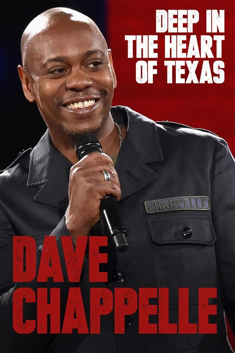 Dave Chappelle: Deep in the Heart of Texas (2017) Streaming & VOD ...