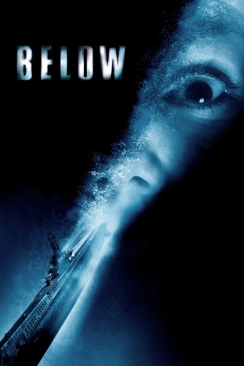 Below (2002) - Full Cast & Crew List | Bingebase