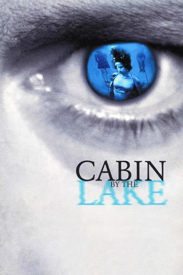Cabin by the Lake (2000) Streaming & VOD Release Date