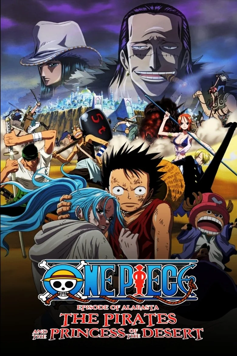 One Piece: The Desert Princess and the Pirates: Adventure in Alabasta ...