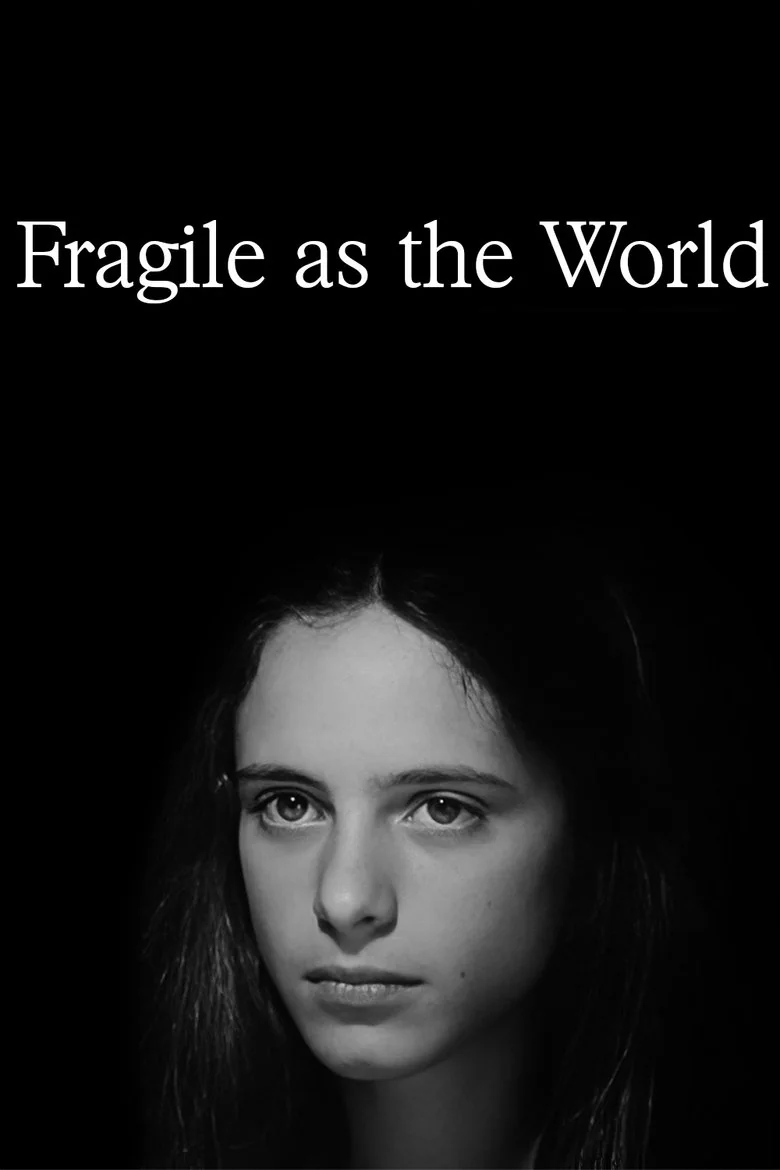Fragile as the World (2001) - Full Cast & Crew List | Bingebase