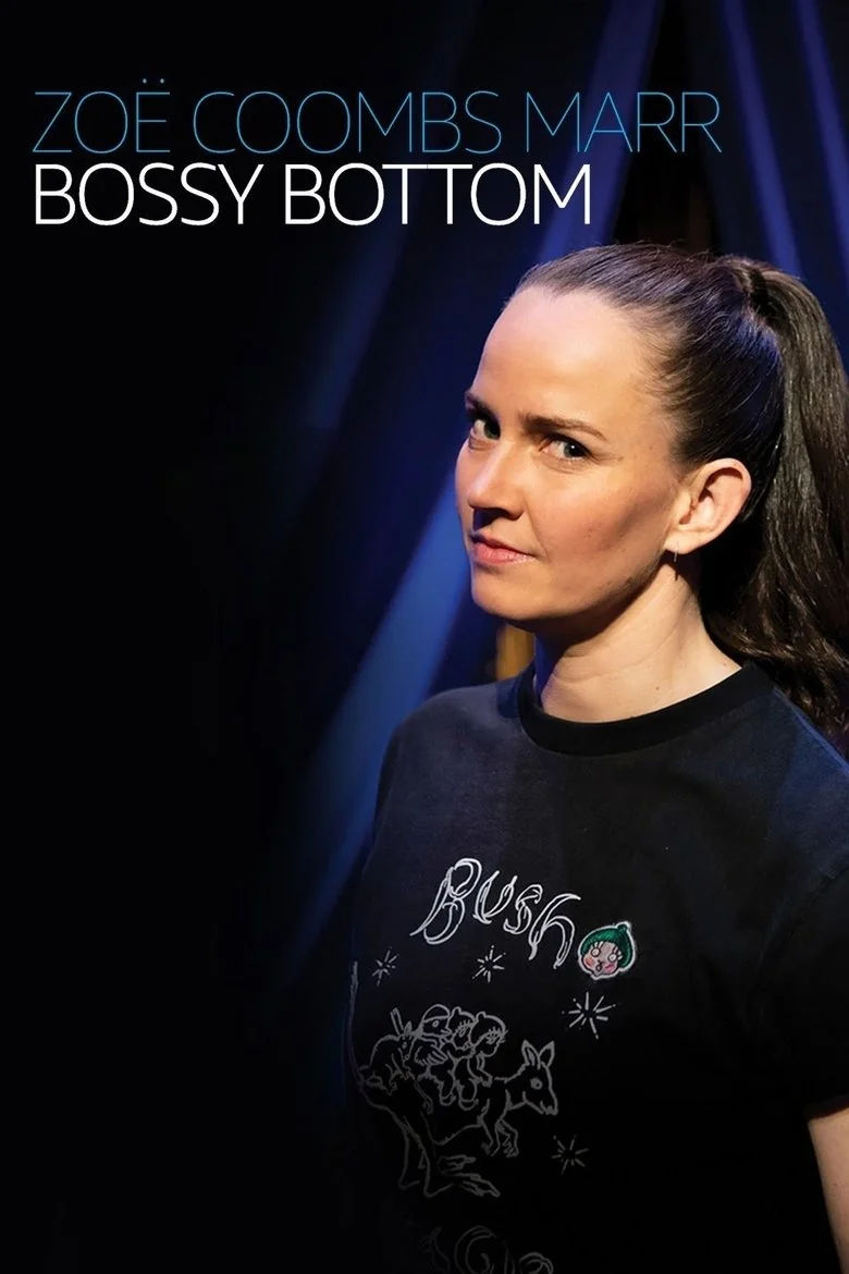Zoë Coombs Marr: Bossy Bottom (2020) Streaming & VOD Release Date