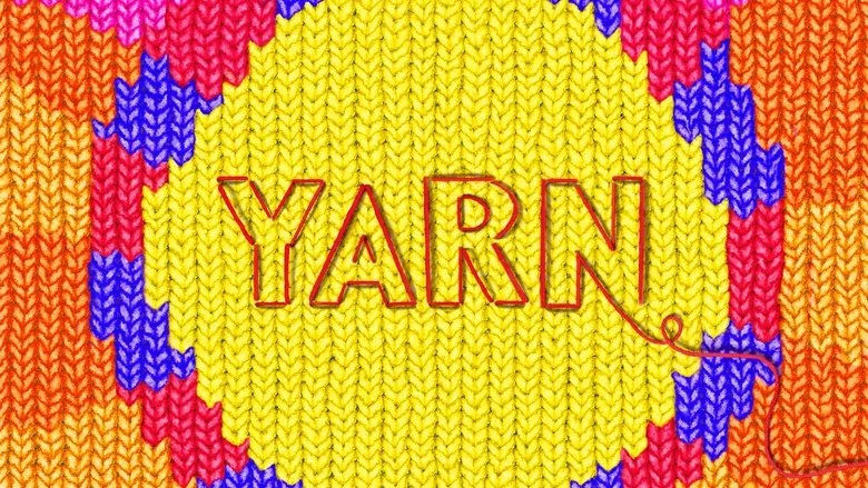 Yarn (2016) Streaming & VOD Release Date