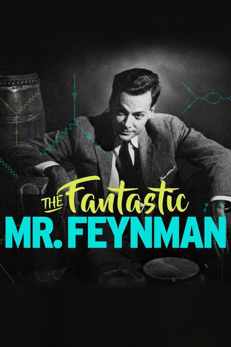 The Fantastic Mr Feynman (2013) - Full Cast & Crew List | Bingebase