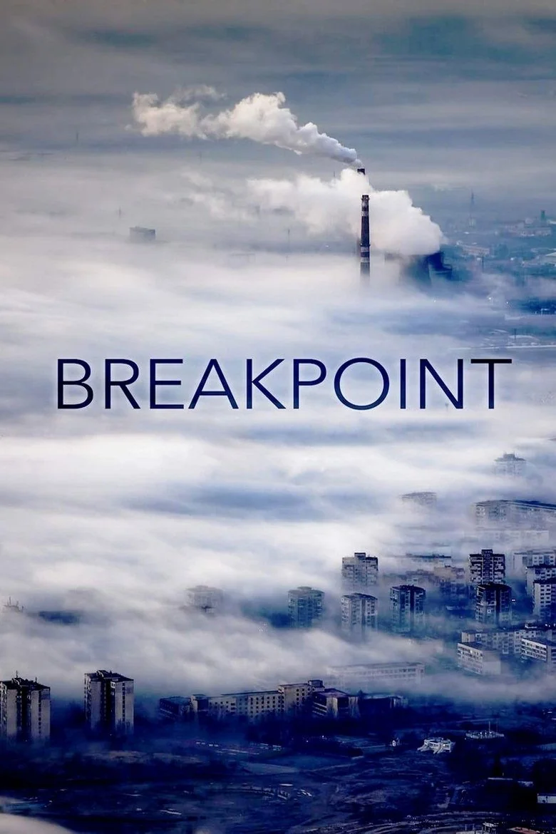 Breakpoint: A Counter History of Progress (2019) - Full Cast & Crew ...