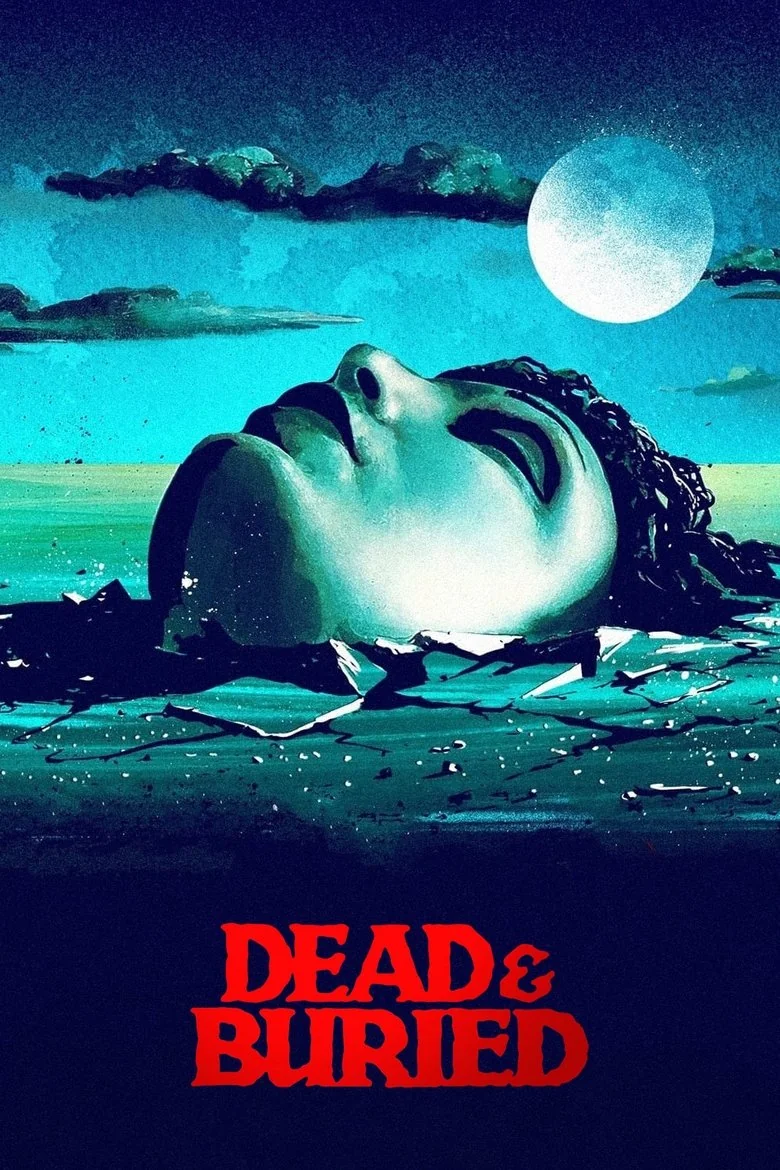 Dead & Buried (1981) Streaming & VOD Release Date