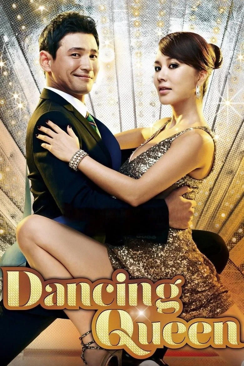 Dancing Queen (2012) - Full Cast & Crew List | Bingebase