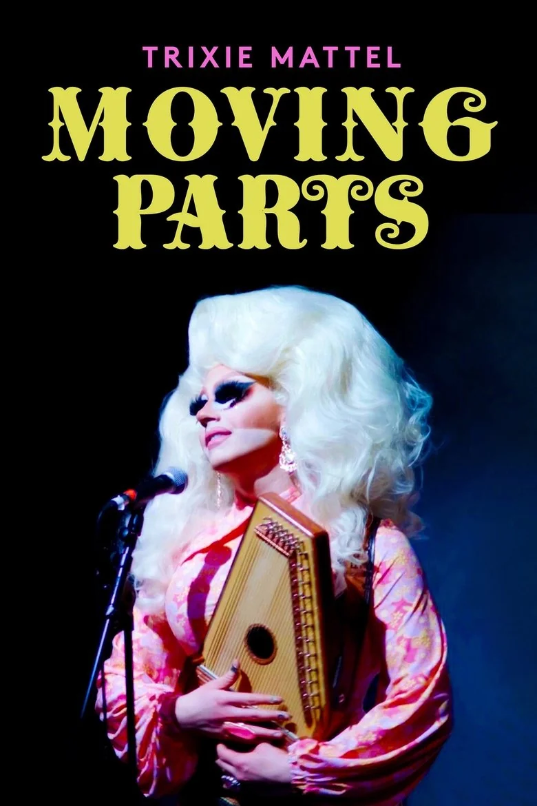 Trixie Mattel: Moving Parts (2019) Streaming & VOD Release Date