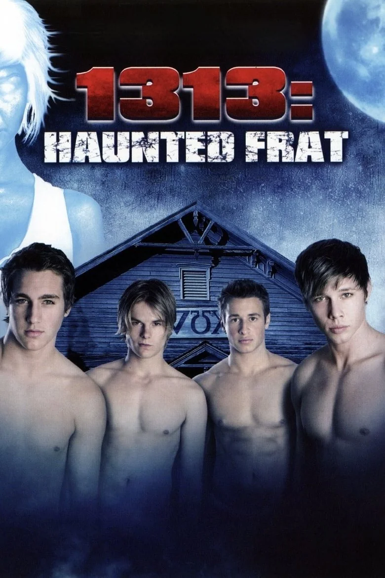 1313: Haunted Frat (2011) Streaming & VOD Release Date