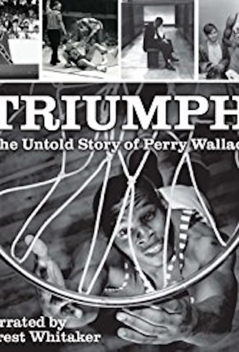 Triumph: The Untold Story of Perry Wallace (2018) Streaming & VOD ...
