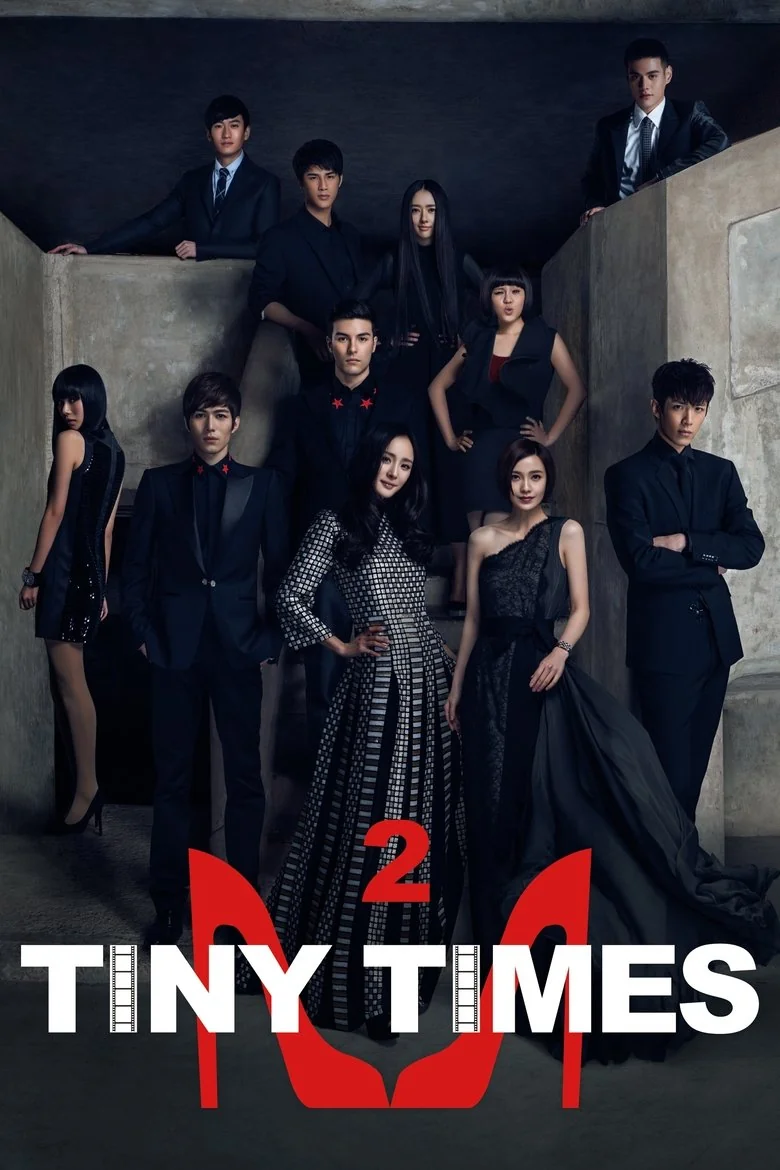 Tiny Times 2 (2013) - Full Cast & Crew List | Bingebase