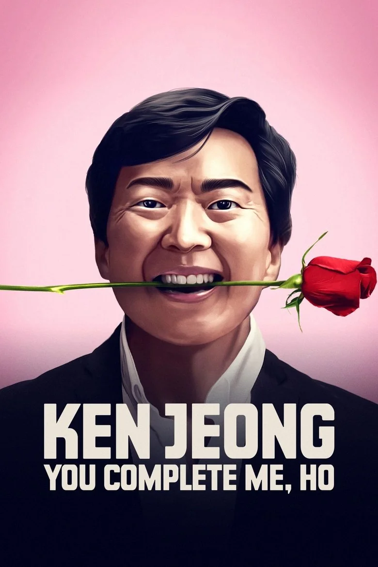 Ken Jeong: You Complete Me, Ho (2019) Streaming & VOD Release Date