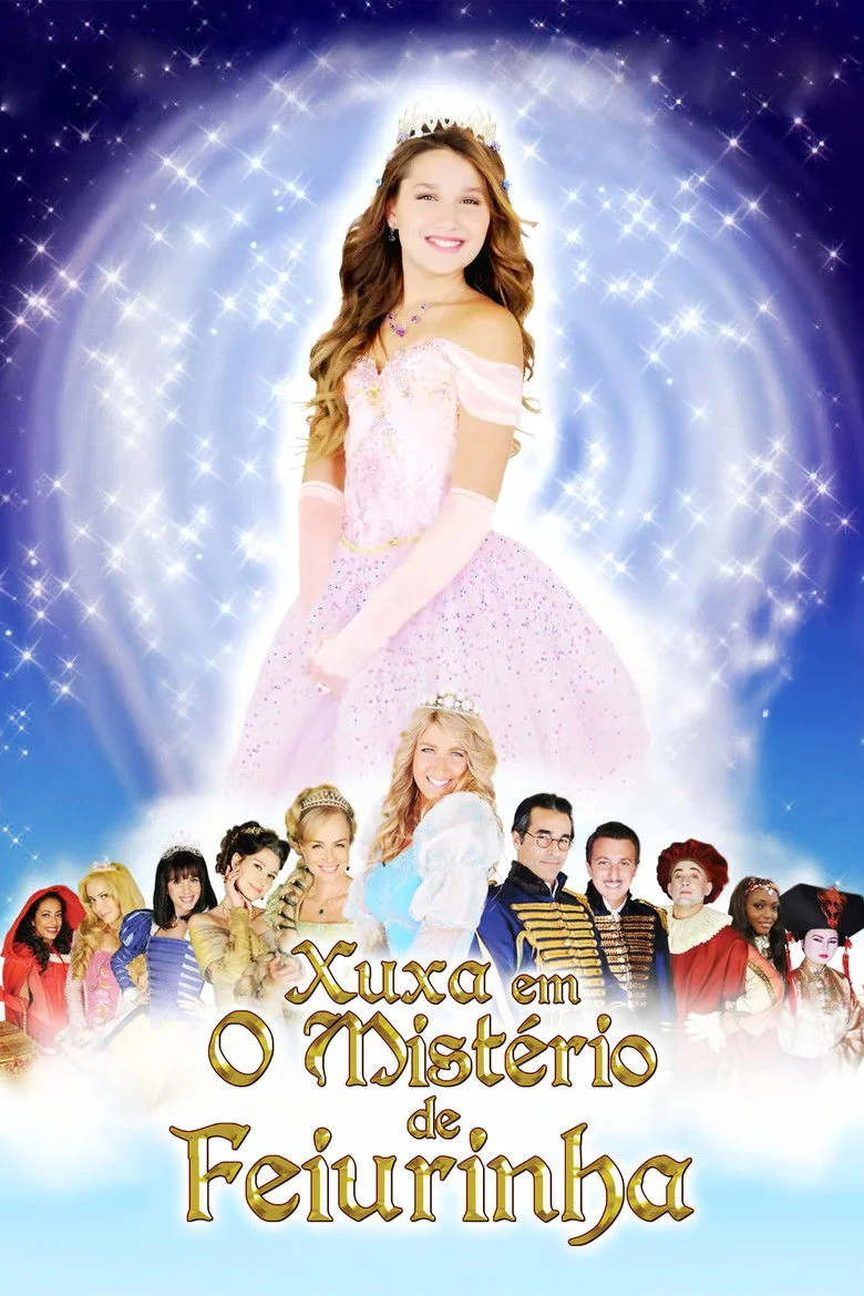 Xuxa and the Mystery of the Little Ugly Princess (2009) - Full Cast ...