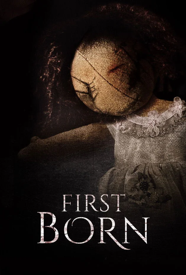 First Born (2016) Streaming & VOD Release Date