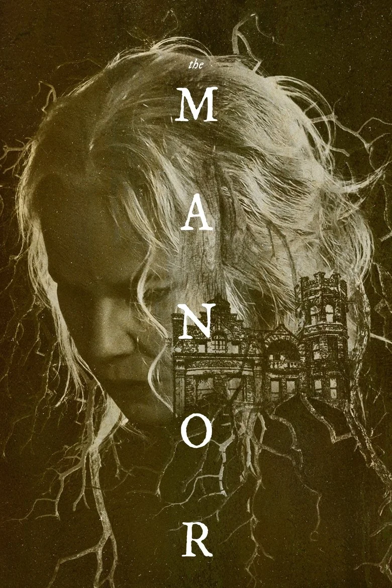 The Manor (2021) - Full Cast & Crew List | Bingebase