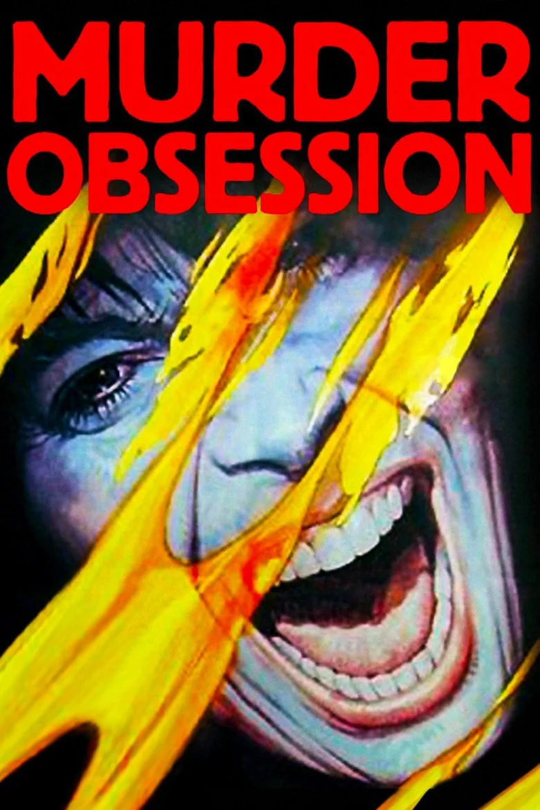 Murder Obsession (1981) - Full Cast & Crew List | Bingebase