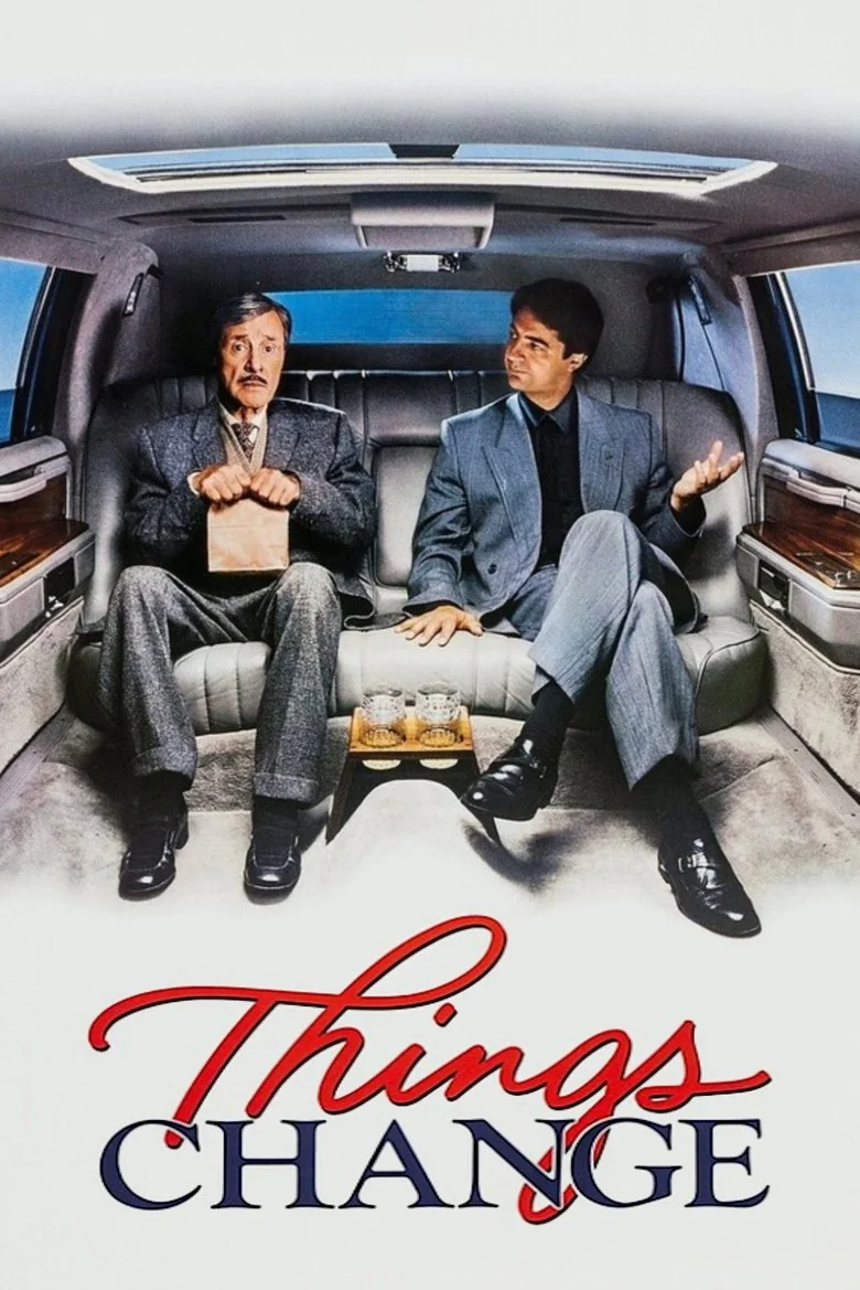 Things Change (1988) - Full Cast & Crew List | Bingebase