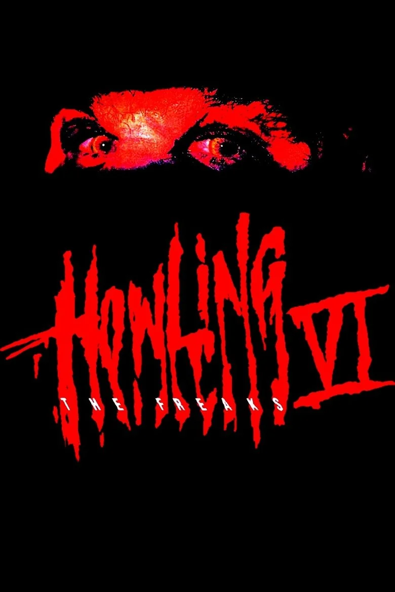 Howling VI: The Freaks (1991) Streaming & VOD Release Date