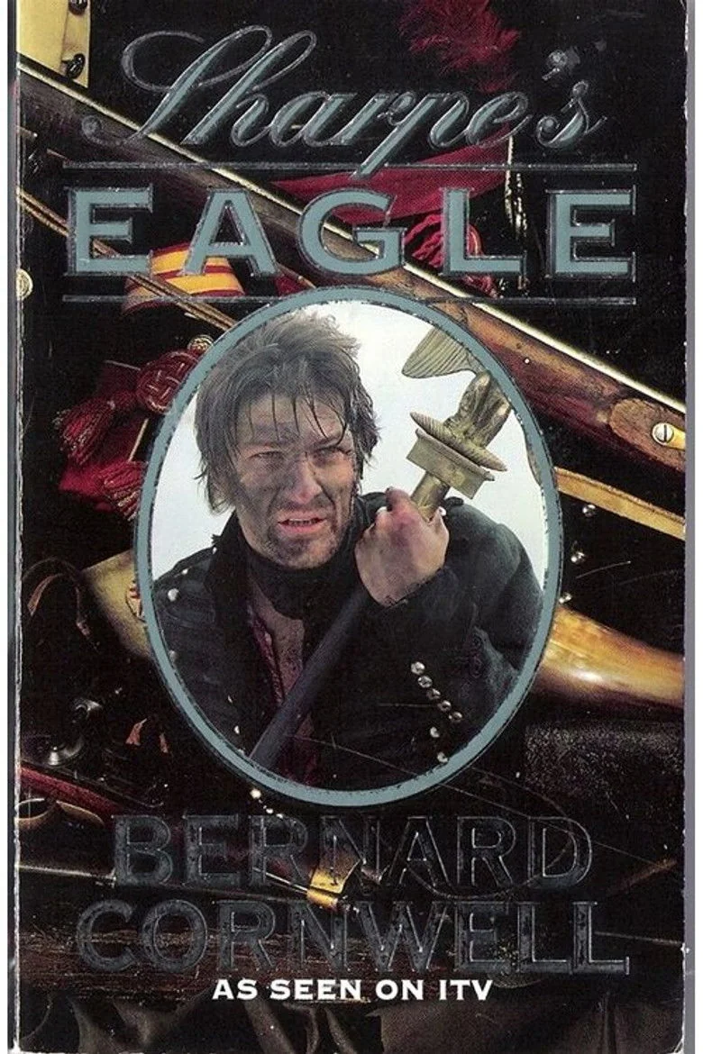 Sharpe's Eagle (1993) - Full Cast & Crew List | Bingebase