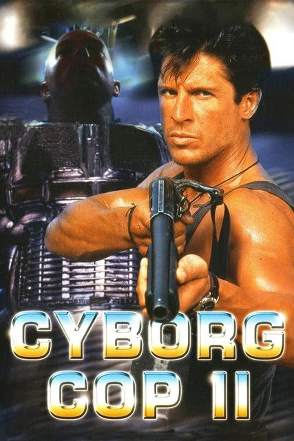 Cyborg Cop II (1994) Streaming & VOD Release Date