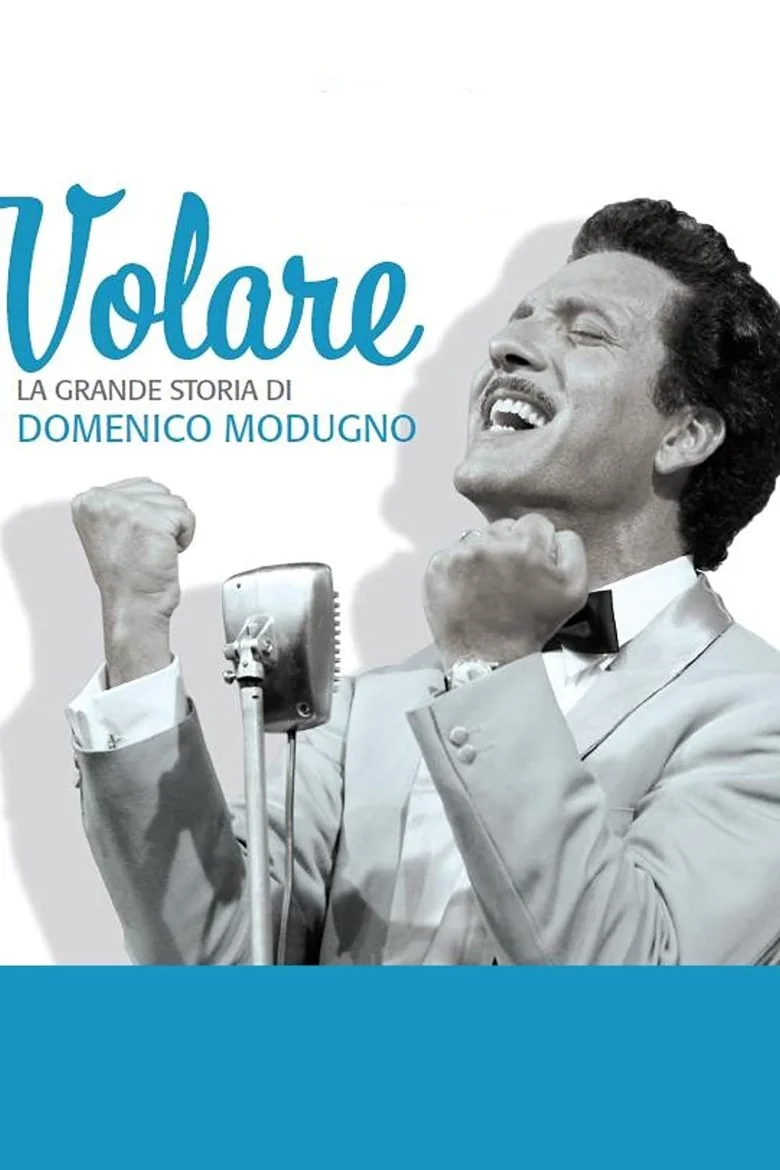Volare - La grande storia di Domenico Modugno (2013) Streaming & VOD ...