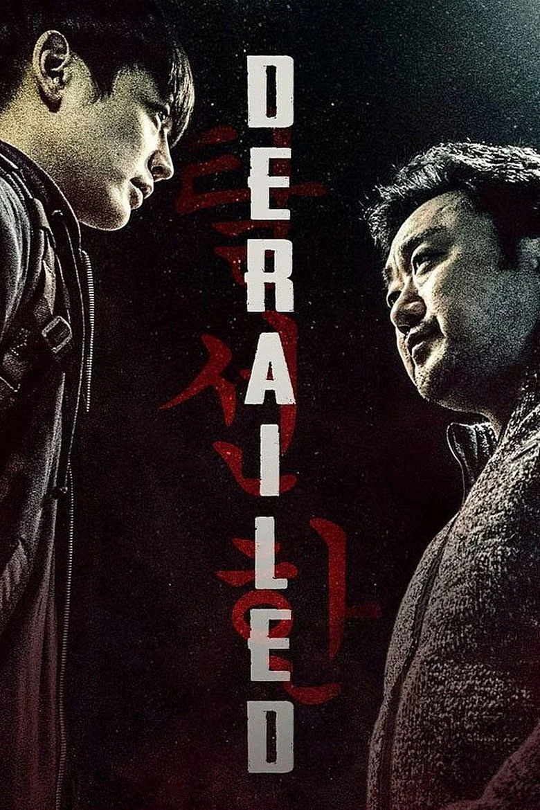 Derailed (2016) - Full Cast & Crew List | Bingebase