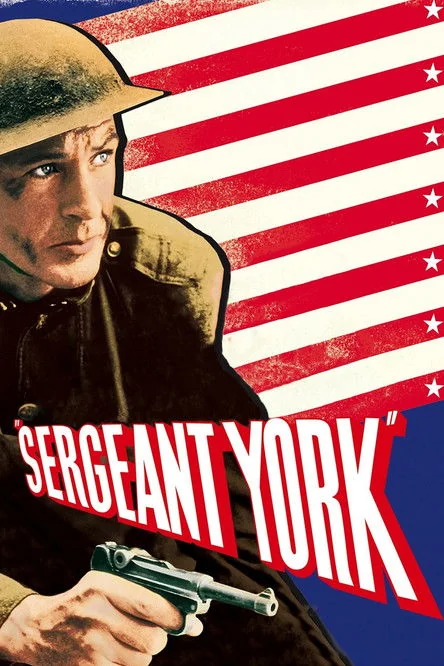 Sergeant York (1941) - Full Cast & Crew List | Bingebase