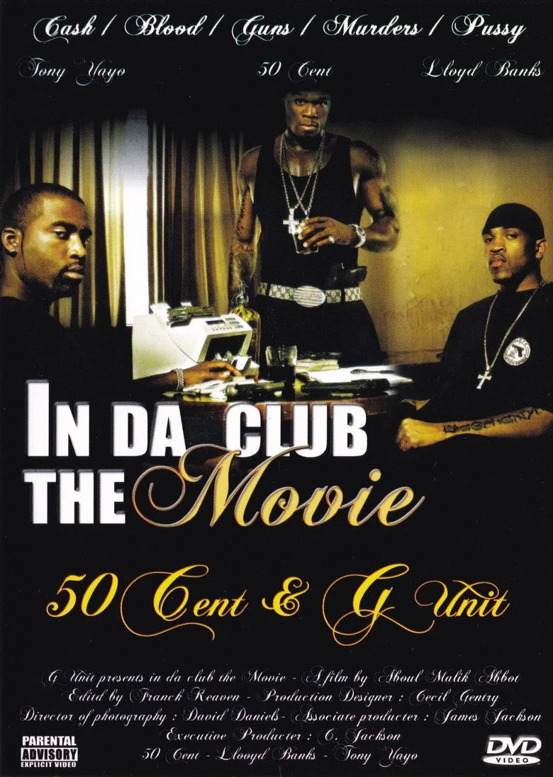 50 Cent & G-Unit | In Da Club: The Movie (2003) Streaming & VOD Release ...