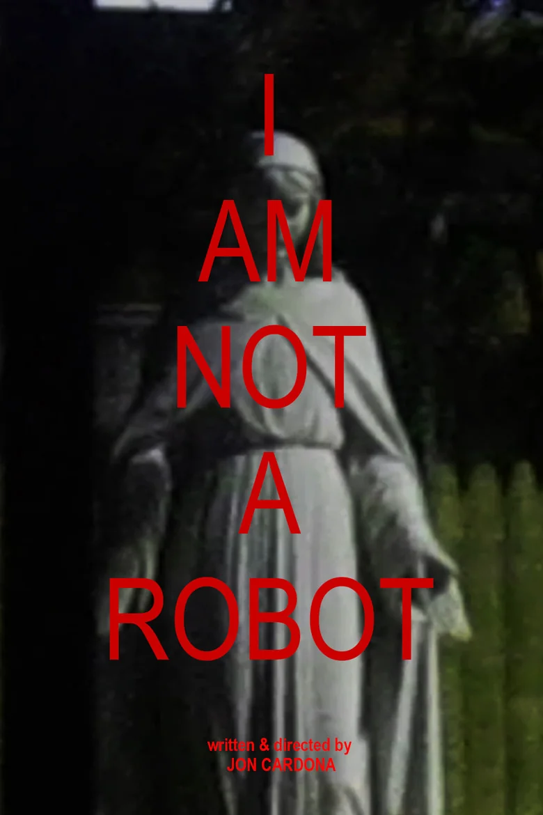 I AM NOT A ROBOT (2024) Streaming & VOD Release Date