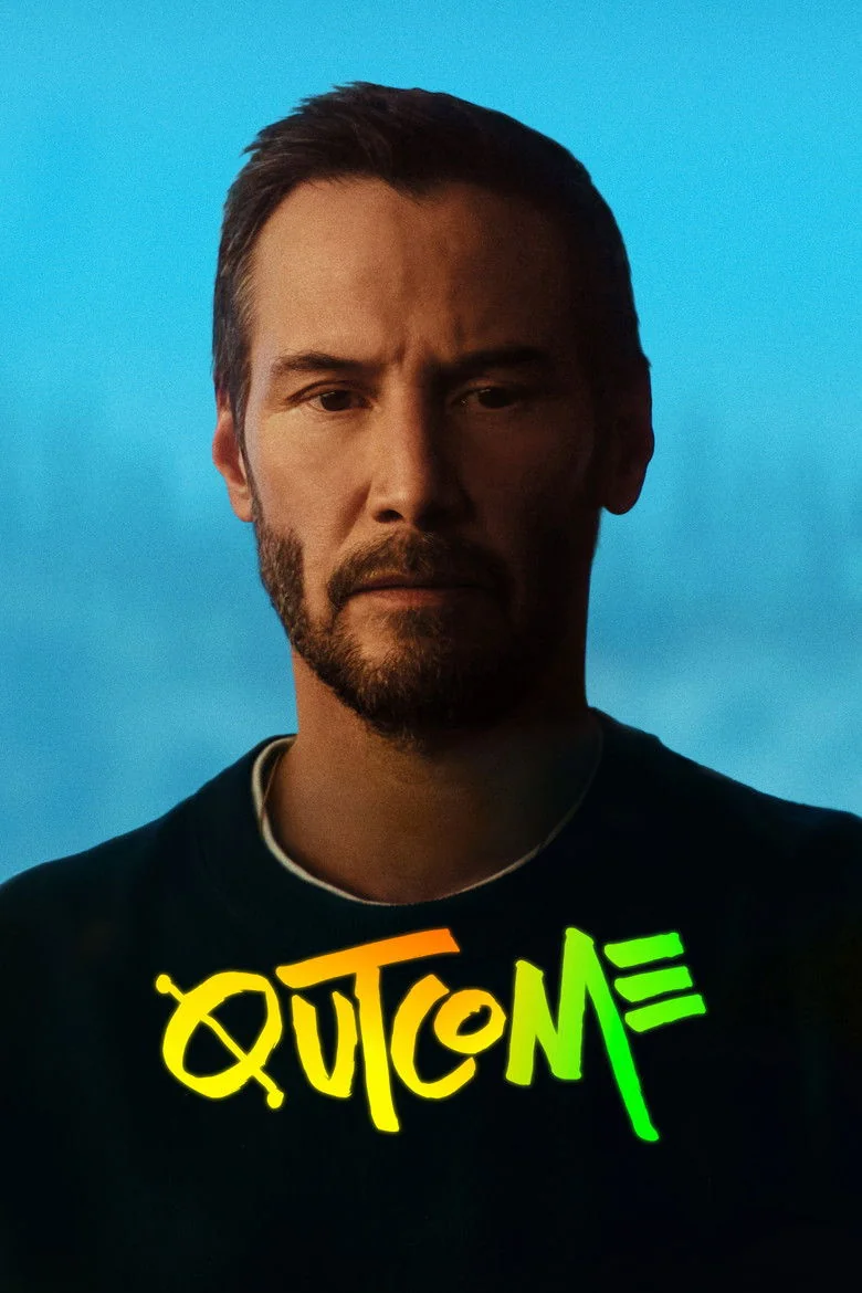 Outcome (2026) - Full Cast & Crew List | Bingebase
