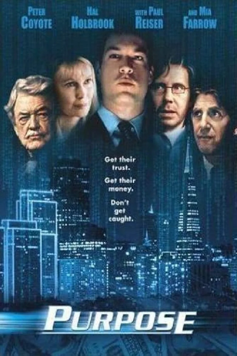 Purpose (2002) - Full Cast & Crew List | Bingebase