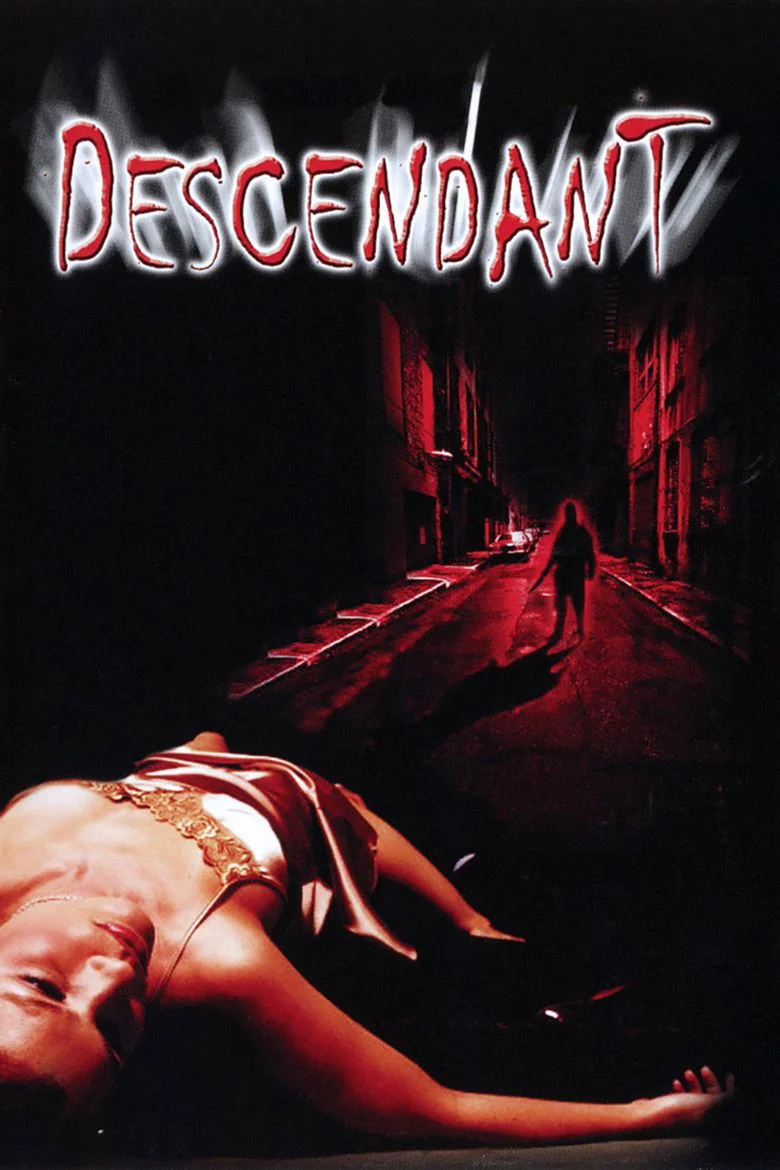 Descendant (2003) Streaming & VOD Release Date