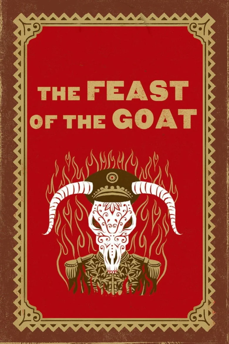The Feast of the Goat (2006) Streaming & VOD Release Date