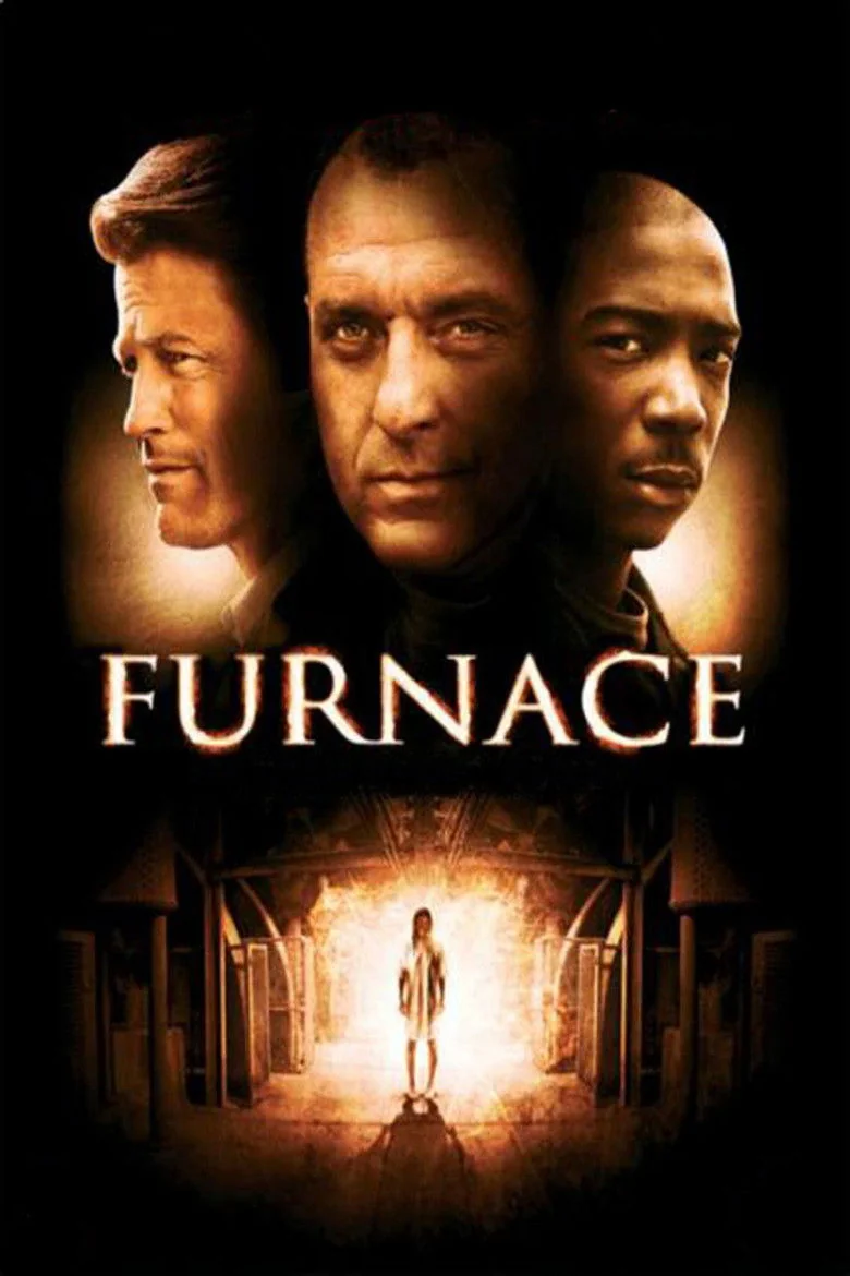 Furnace (2007) - Full Cast & Crew List | Bingebase