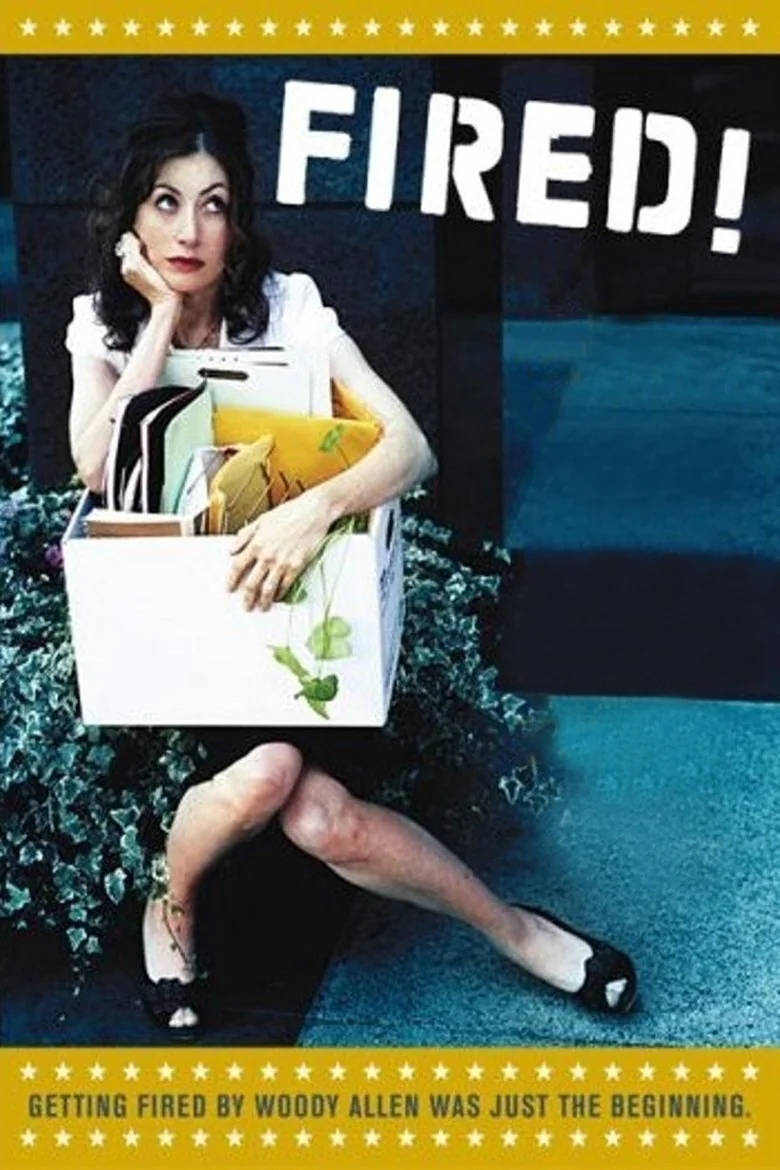 Fired! (2007) Streaming & VOD Release Date