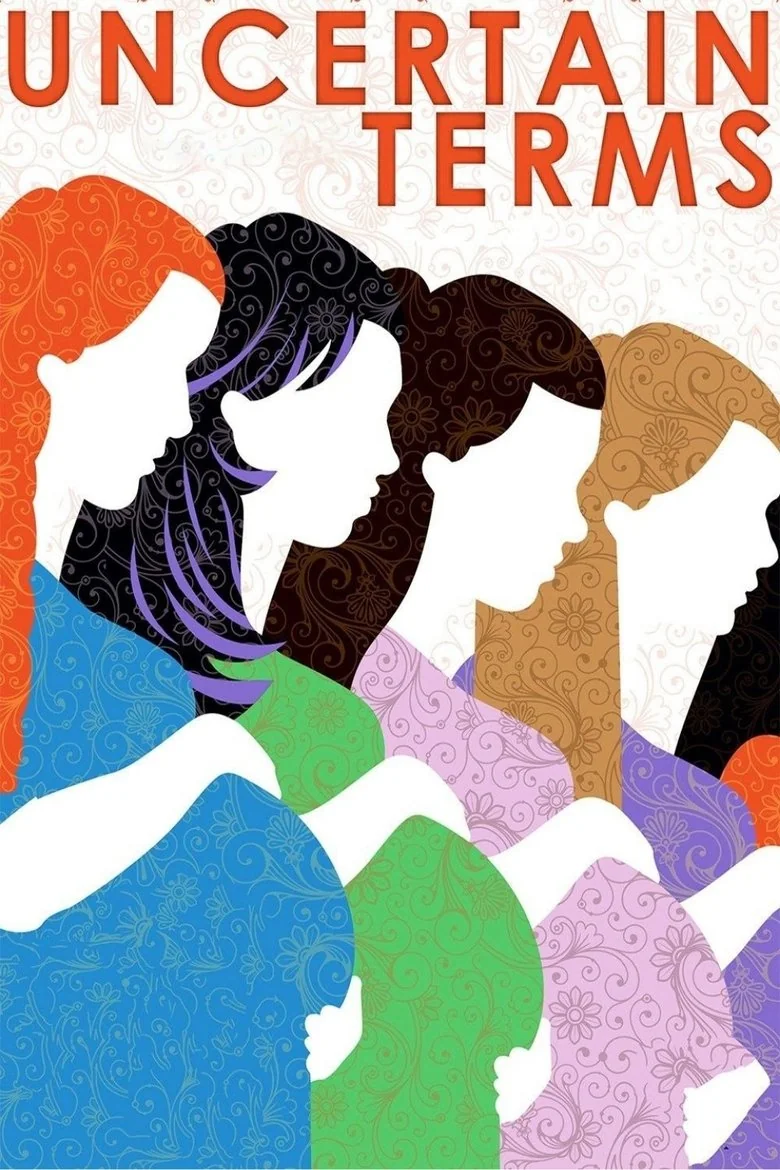 Uncertain Terms (2014) - Full Cast & Crew List | Bingebase