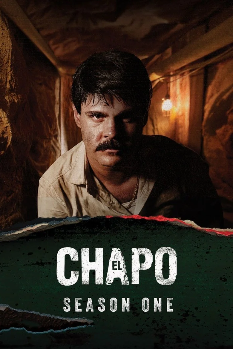 El Chapo - Season 1 - Cast & Crew | Bingebase